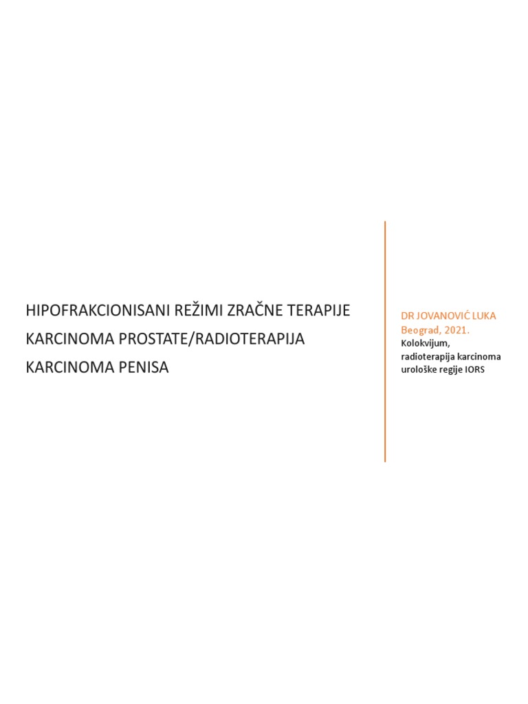 Karcinom Prostate Hipofrakcionisana Zracna Terapija/RT Karcinom Penisa | PDF