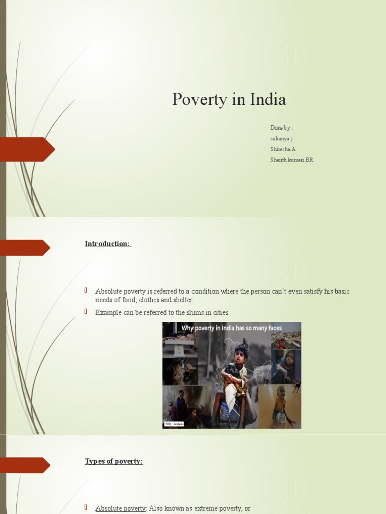 Poverty in India: Done By: Sukanya J Shiresha A Shanth Kumari BR | PDF ...