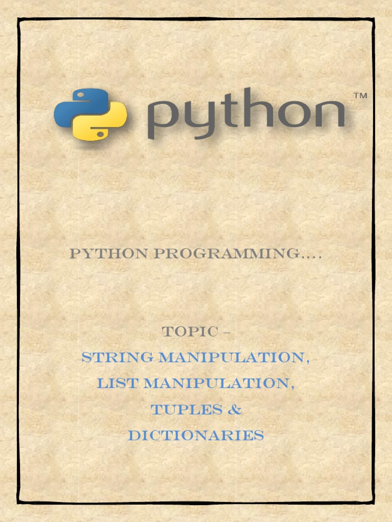 Python Programming .: String Manipulation, List Manipulation, Tuples ...
