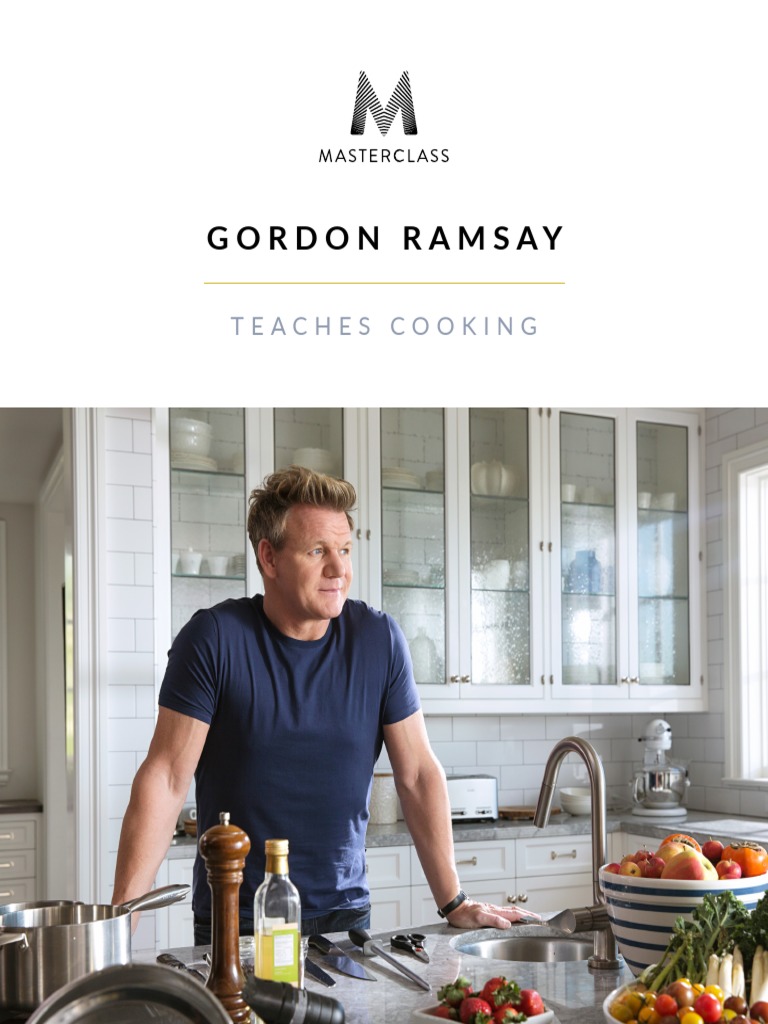Gordon Ramsay Teaches Cooking Masterclass Workbook | PDF | Pasta | Dough