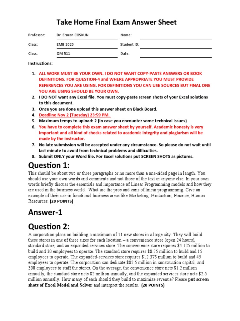 Take Home Final Exam Answer Sheet: Professor: Dr. Erman COSKUN Name: Class: EMB 2020 Student ID ...