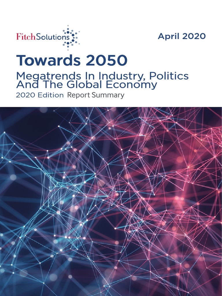 Megatrends 2020 Summary | PDF | Health Care | Economic Growth