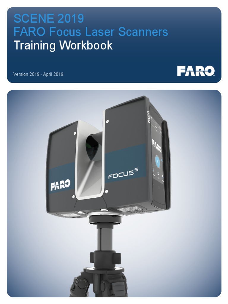 FARO SCENE - Training Workbook | PDF | Image Scanner | Laser