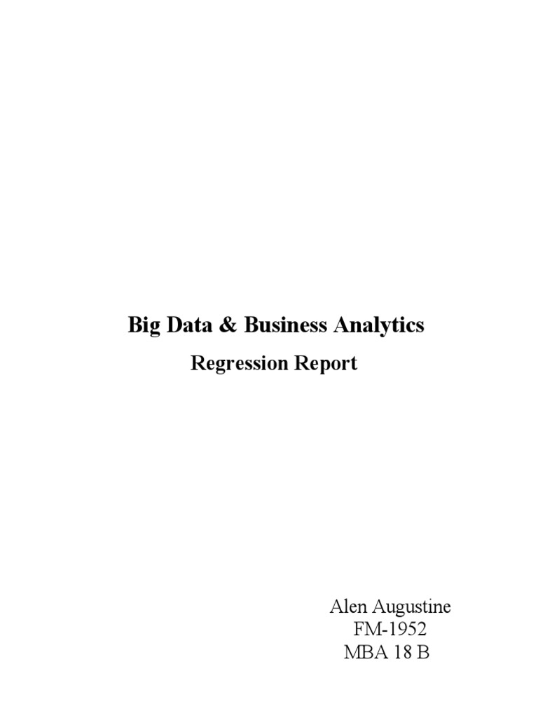 Big Data Assignment | PDF | Multicollinearity | Regression Analysis Big Data Assignment | PDF | Multicollinearity | Regression Analysis
