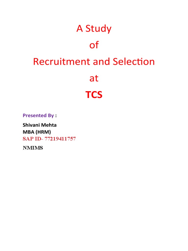 A Study of Recruitment and Selection At: Presented by | PDF