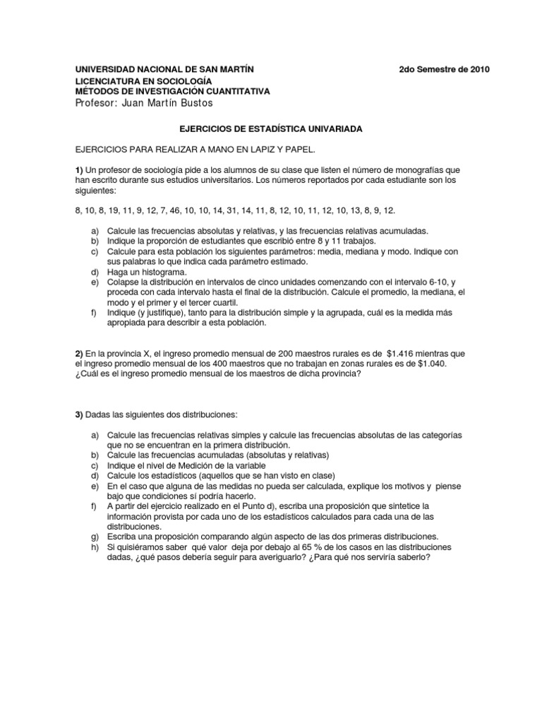 UNSAM. Ejercicios Estadística Descriptiva Univariada. 2010 | PDF | Mediana | Estadísticas