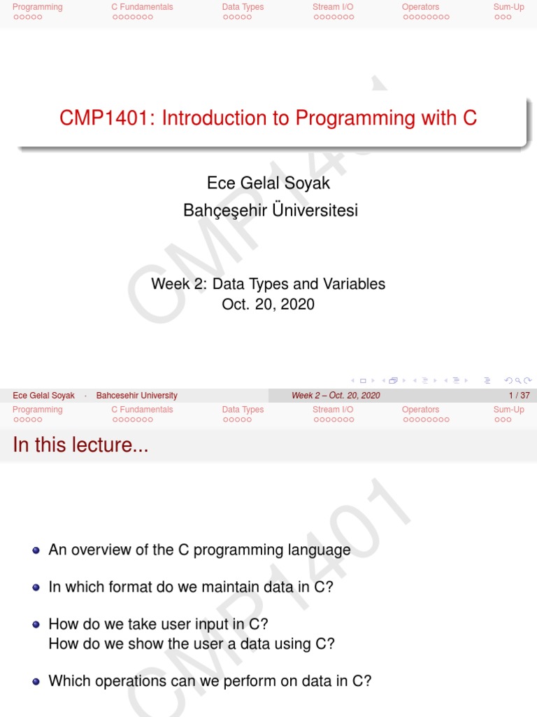 CMP1401: Introduction To Programming With C: Ece Gelal Soyak Bahc Es ...
