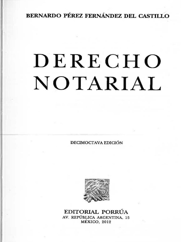 Derecho Notaria de Bernardo Pérez Fernández Del Castillo | PDF | Ley común | Derecho Civil ...