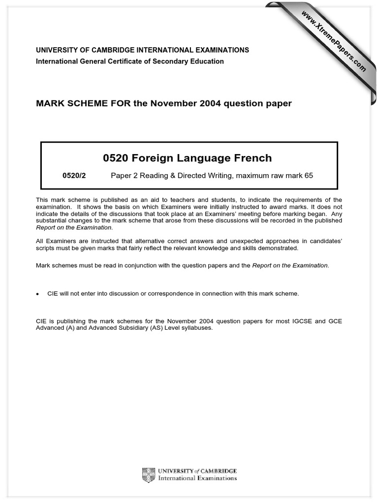 0520 Foreign Language French: MARK SCHEME FOR The November 2004 ...