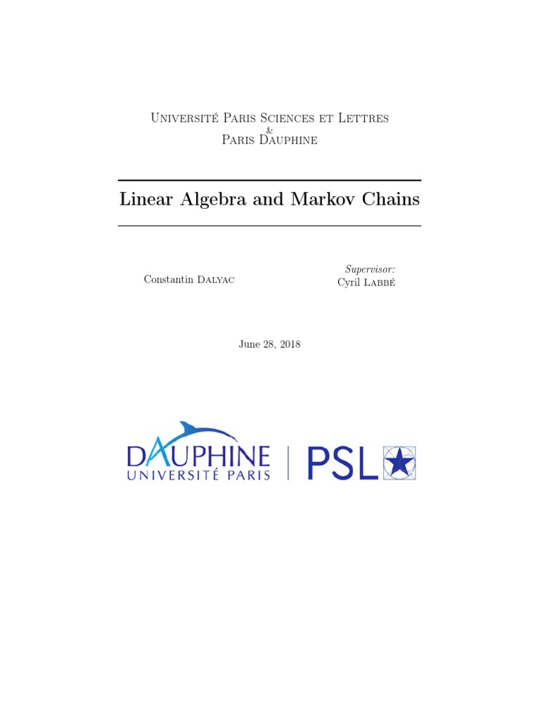 Linear Algebra and Markov Chains: Université Paris Sciences Et Lettres ...
