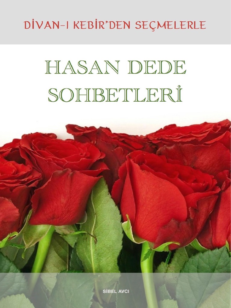 Di̇van-I Kebi̇r'den Seçmelerle Hasan Dede Sohbetleri̇ | PDF