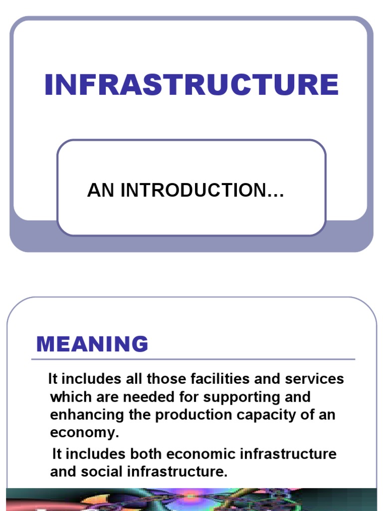 Understanding Infrastructure: Types & Roles | PDF | Politics