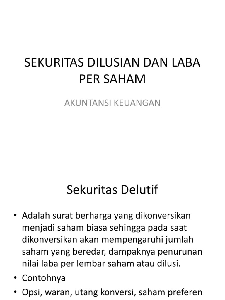 Pertemuan 7 - SEKURITAS DILUSIAN DAN LABA PER SAHAM | PDF