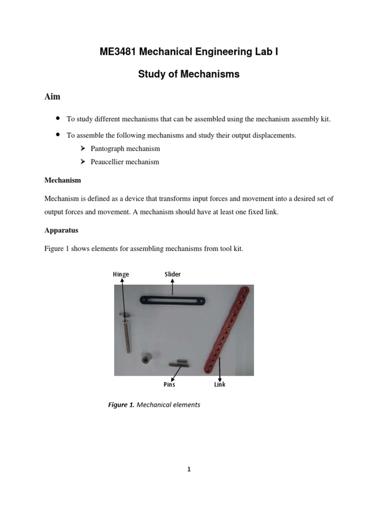 ME3481 Mechanical Engineering Lab I Study of Mechanisms: Mechanism ...