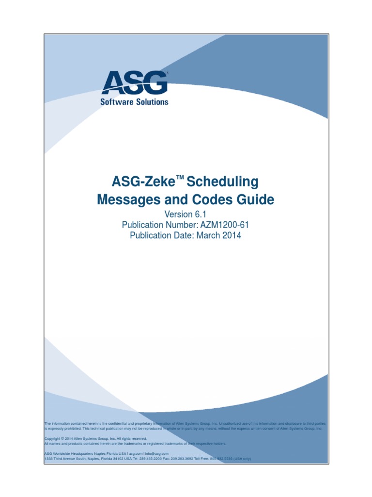 ASG-Zeke Scheduling Messages and Codes Guide: Publication Number ...