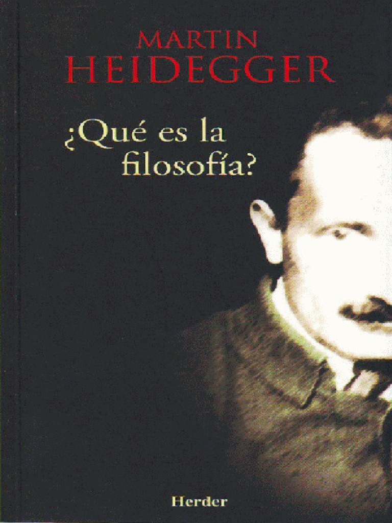 Qué Es La Filosofía - Martin Heidegger | PDF