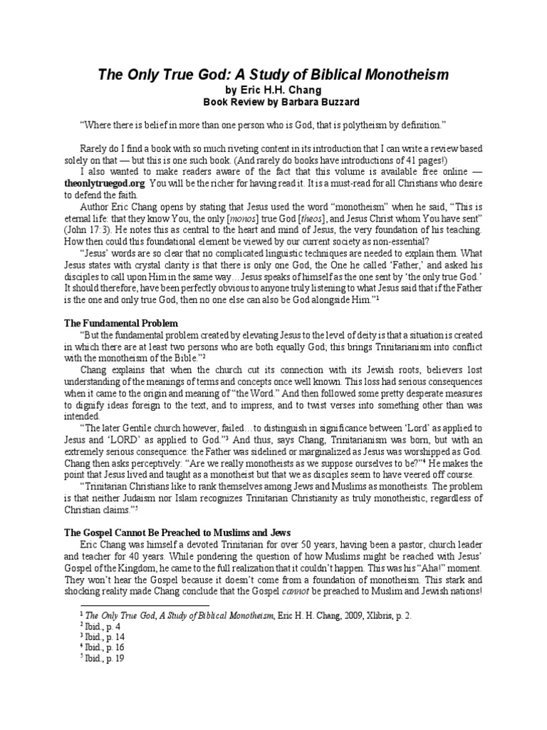 The Only True God: A Study of Biblical Monotheism: by Eric H.H. Chang ...
