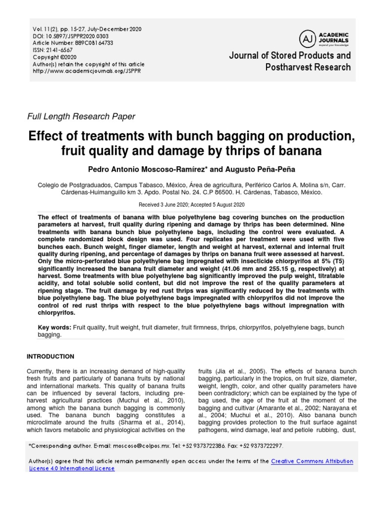 Effect of Treatments With Bunch Bagging On Production, Fruit Quality and Damage by Thrips of ...