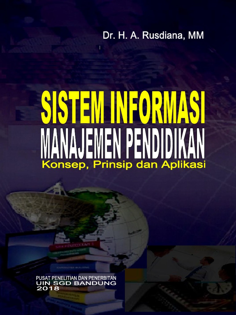 Buku Sistem Informasi Manajemen Pendidikan 2019 | PDF Buku Sistem Informasi Manajemen Pendidikan 2019 | PDF