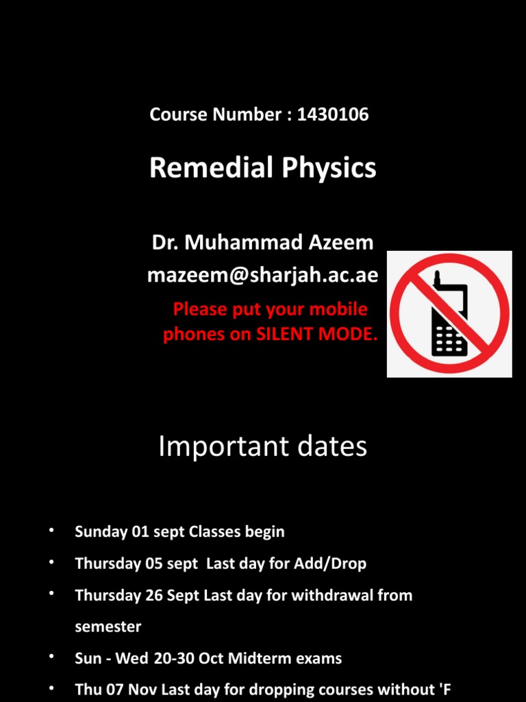 Remedial Physics: Dr. Muhammad Azeem Mazeem@sharjah - Ac.ae | PDF | Physical Quantities | Physics