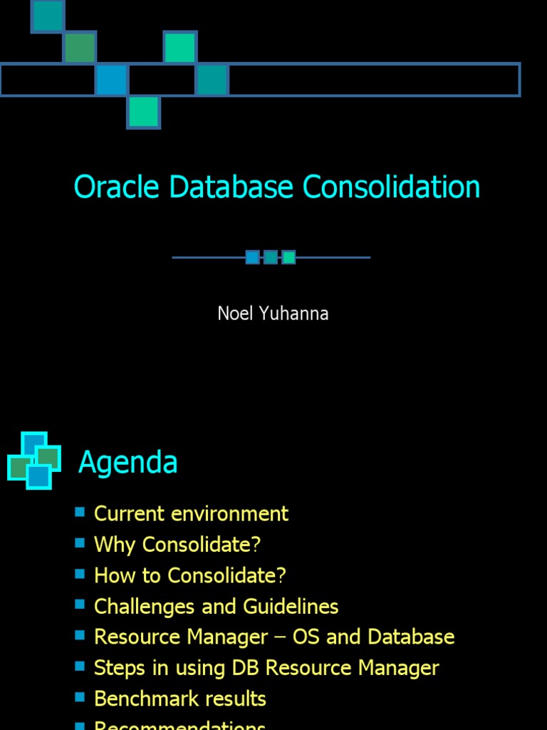 Oracle Database Consolidation: Noel Yuhanna | PDF | Databases | Process (Computing)