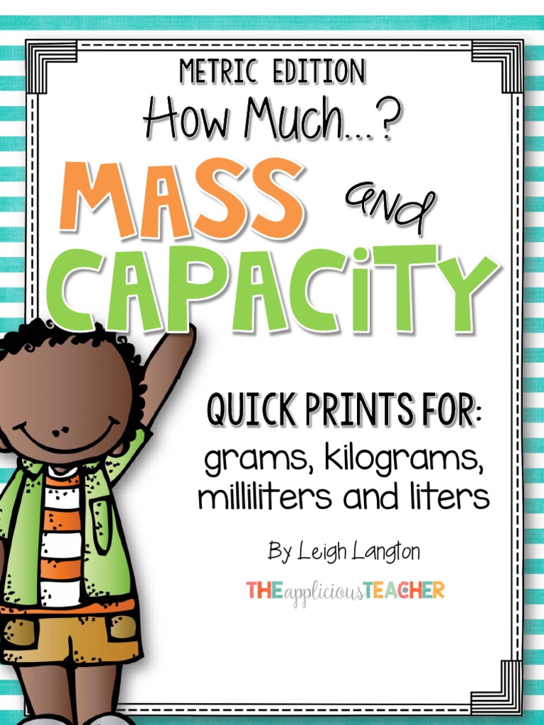 Grams, Kilograms, Milliliters and Liters: by Leigh Langton | PDF ...