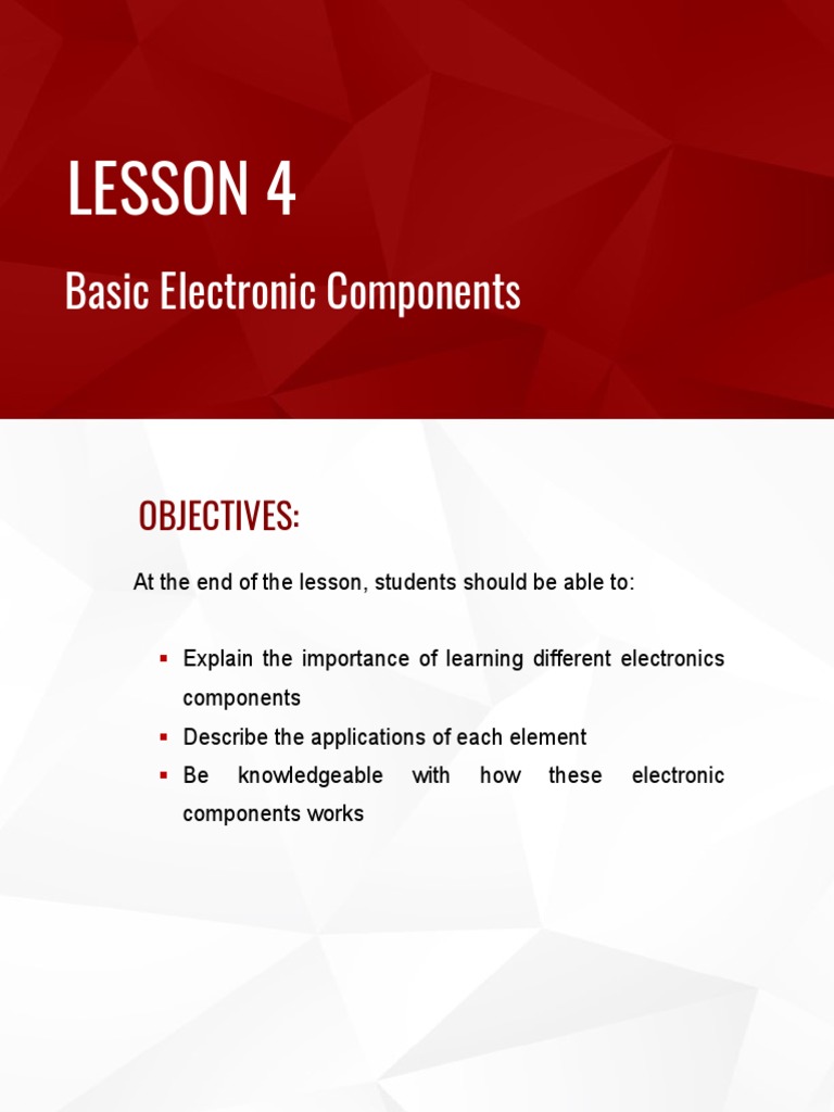 Lesson 4: Basic Electronic Components | PDF | Capacitor | Electronic ...