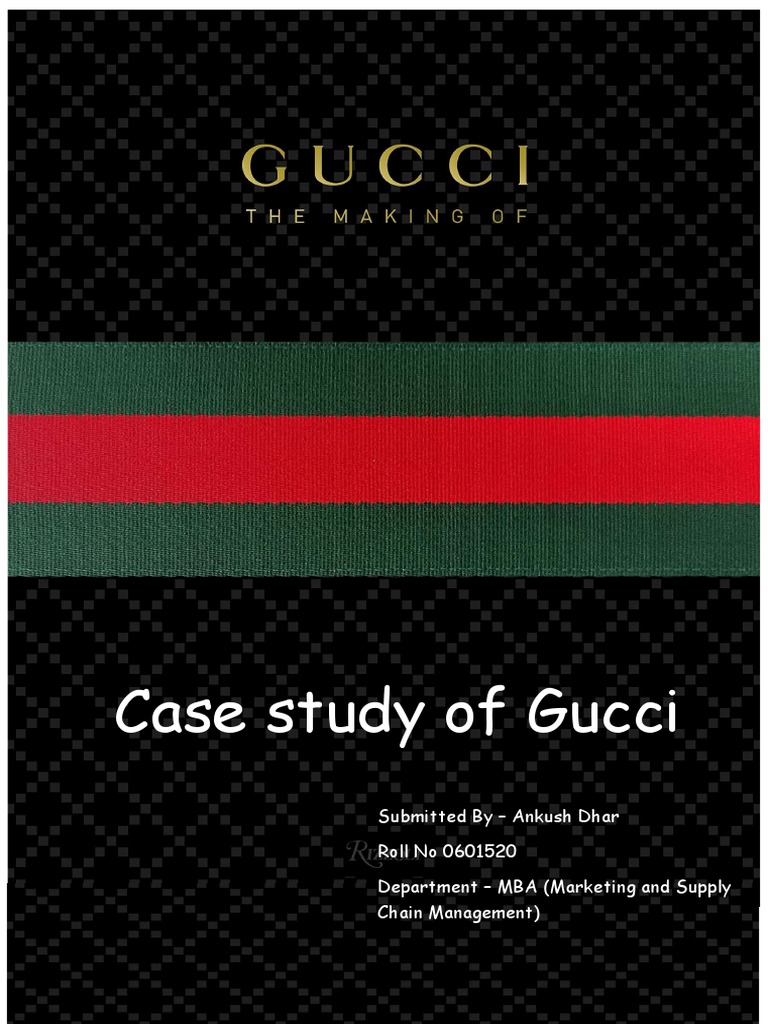Case Study Gucci | PDF | Brand | Luxury Goods