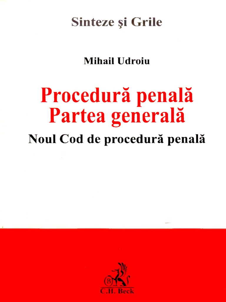 Mihail Udroiu - Procedura Penala. Partea Generala. Noul Cod de ...