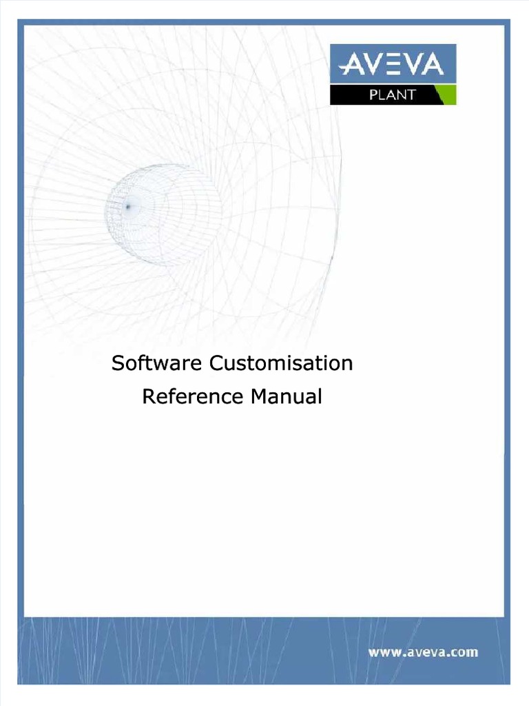Aveva Software Customisation Reference Manual RMG | Download Free PDF ...