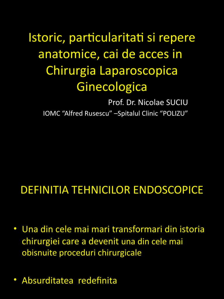 Curs 1 Istoric, Particularitati Si Repere Anatomice, Cai de Acces in ...
