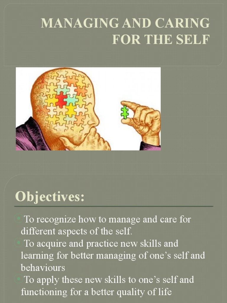 Managing and Caring For The Self | PDF | Metacognition | Learning