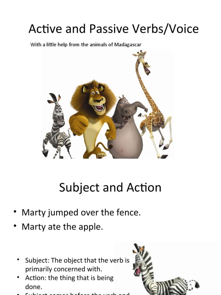 Active and Passive Verbs/Voice: With A Little Help From The Animals of ...