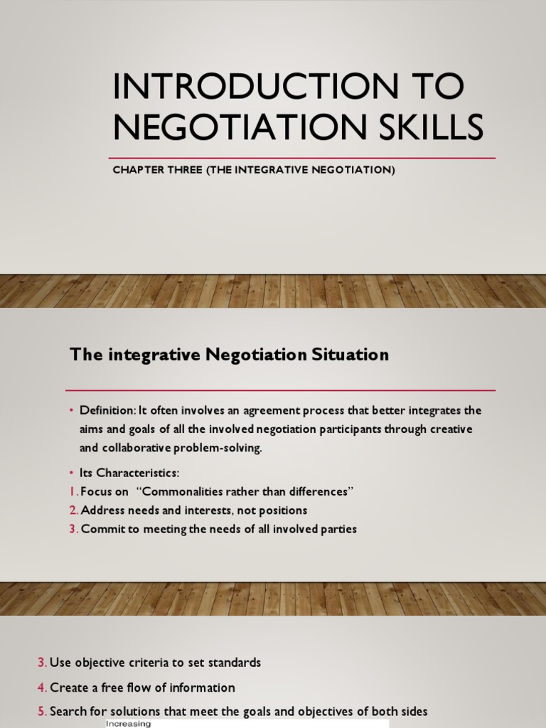Introduction To Negotiation Skills: Chapter Three (The Integrative ...