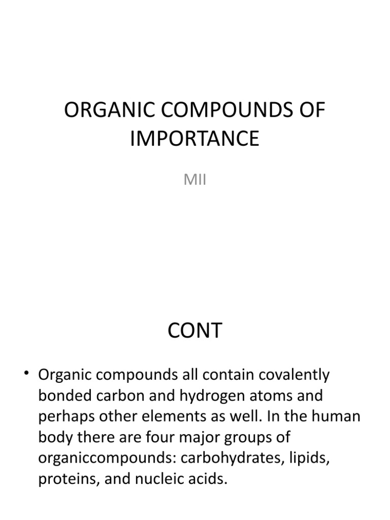 Understanding the Four Major Groups of Organic Compounds Through an ...