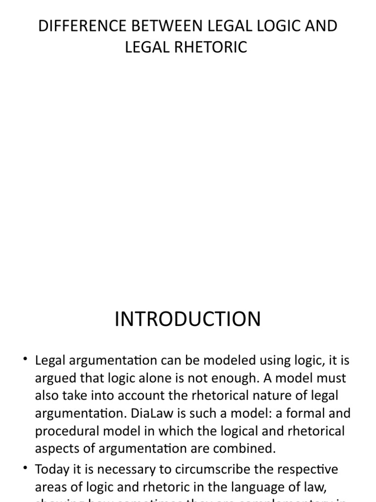 Difference Between Legal Logic and Legal Rhetoric | PDF | Reason | Logic
