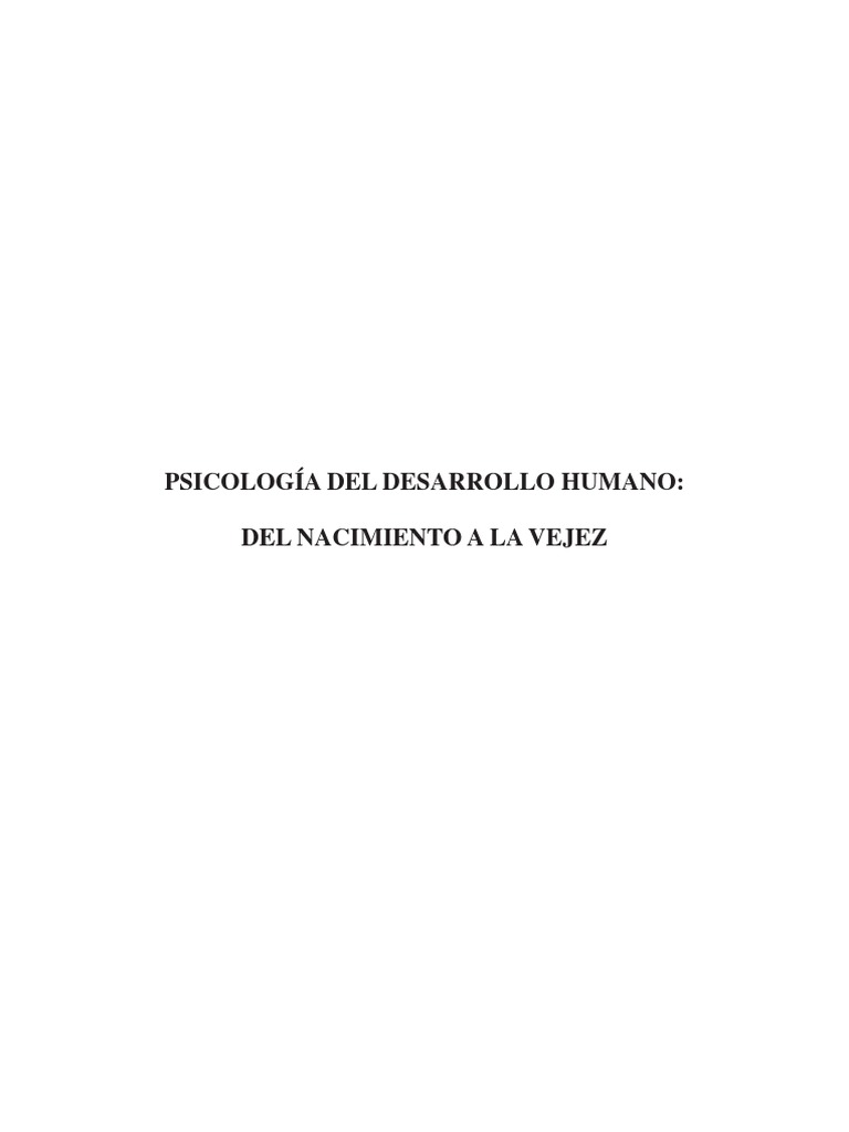 Pag, 13, 17 Psicologia Del Desarrollo Humano Del Nac | PDF