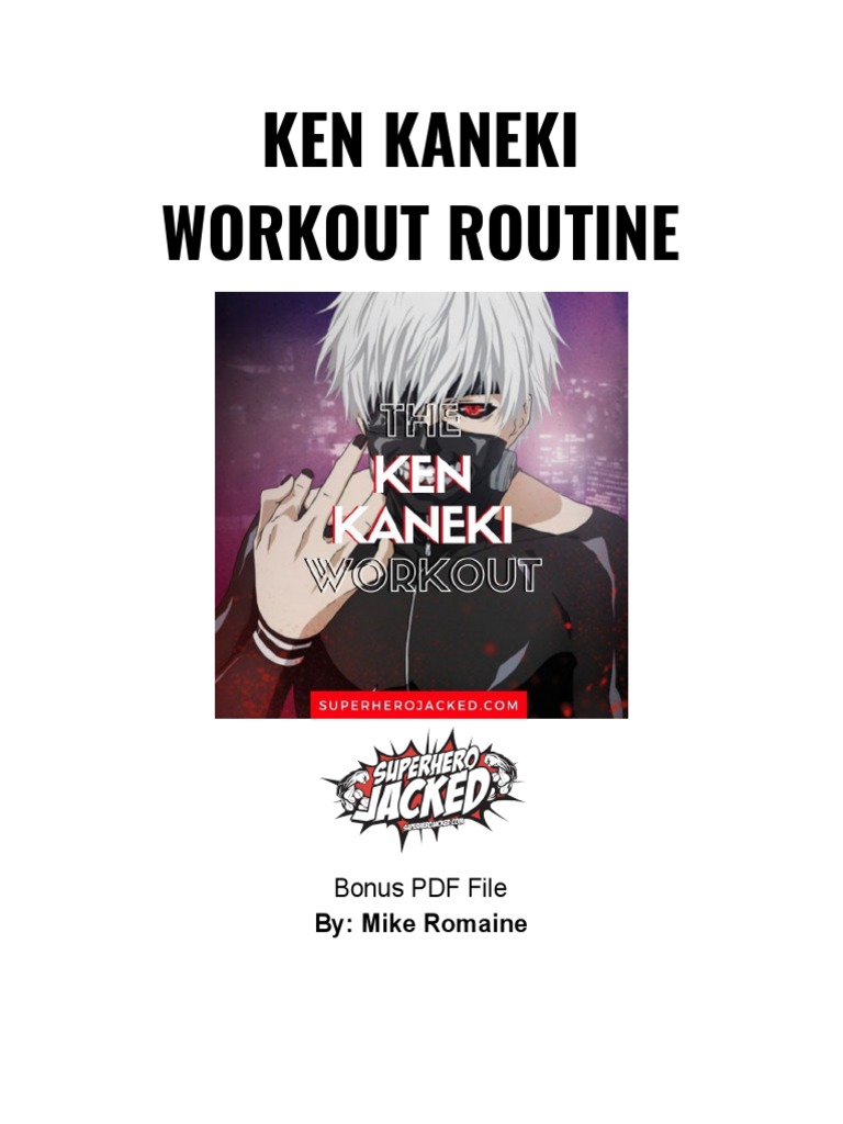 Ken Kaneki Workout Routine: By: Mike Romaine | PDF | Kettlebell ...