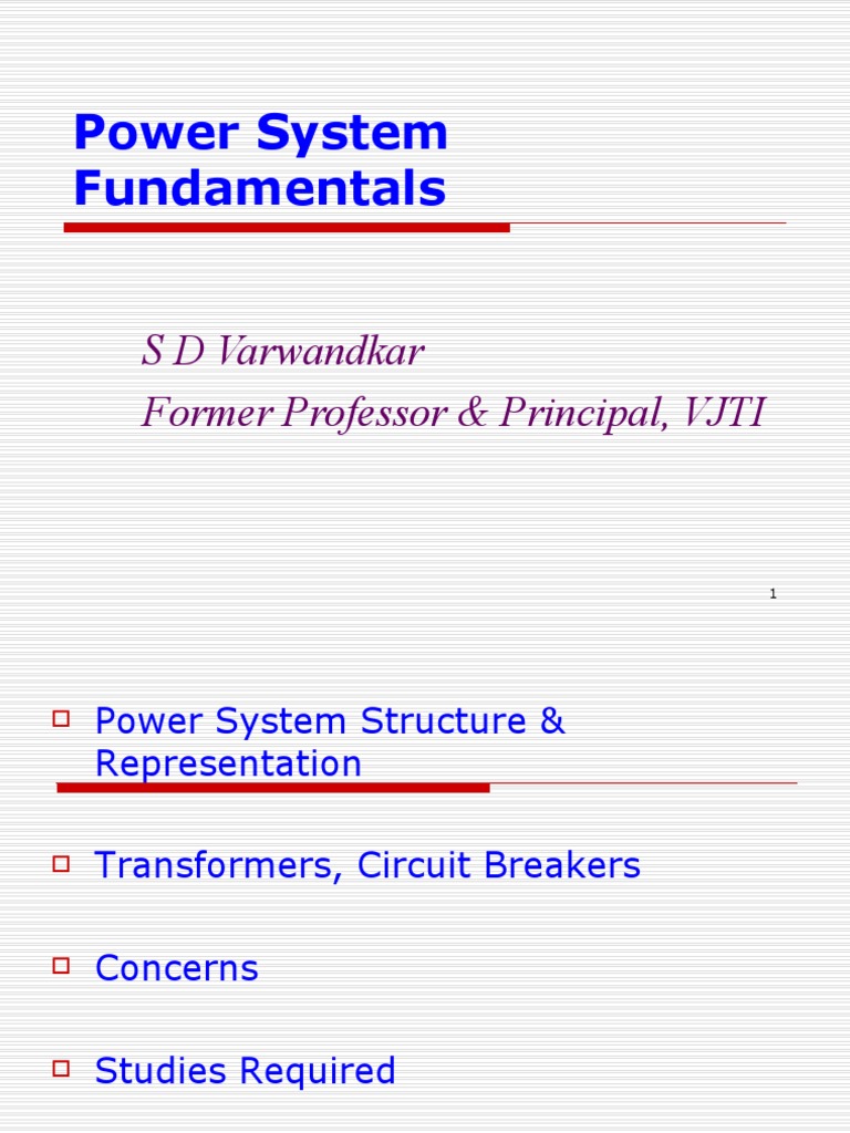 Power System Fundamentals: S D Varwandkar Former Professor & Principal ...