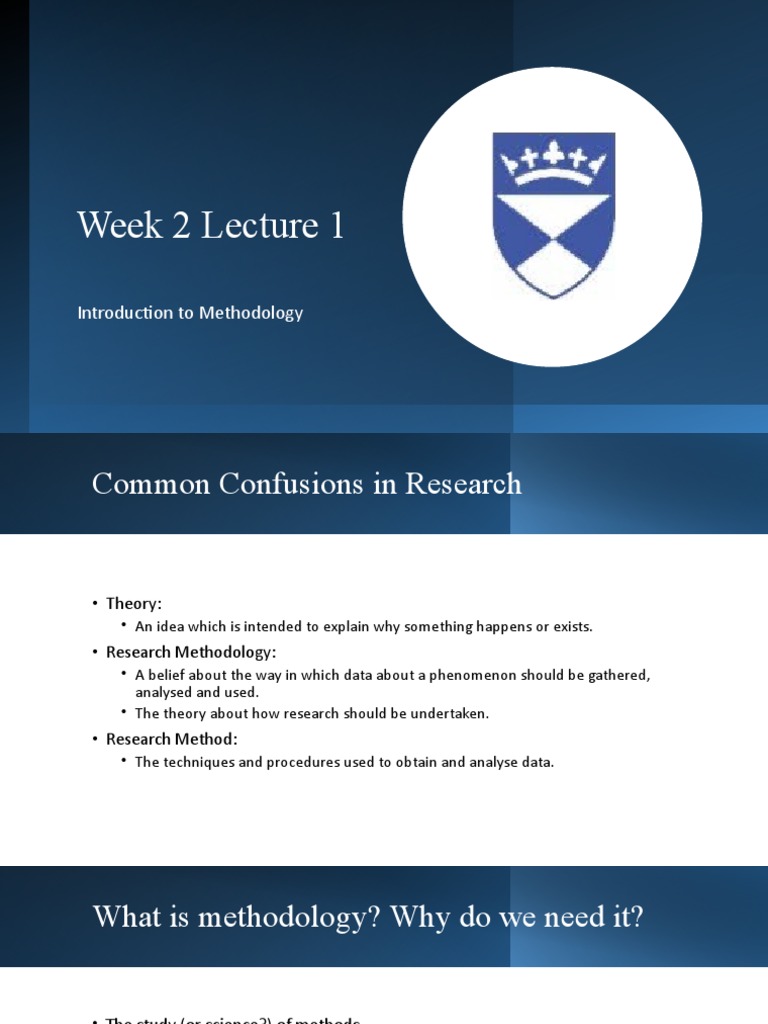 Week 2 Lecture 1: Introduction To Methodology | Descargar gratis PDF | Reality | Theory