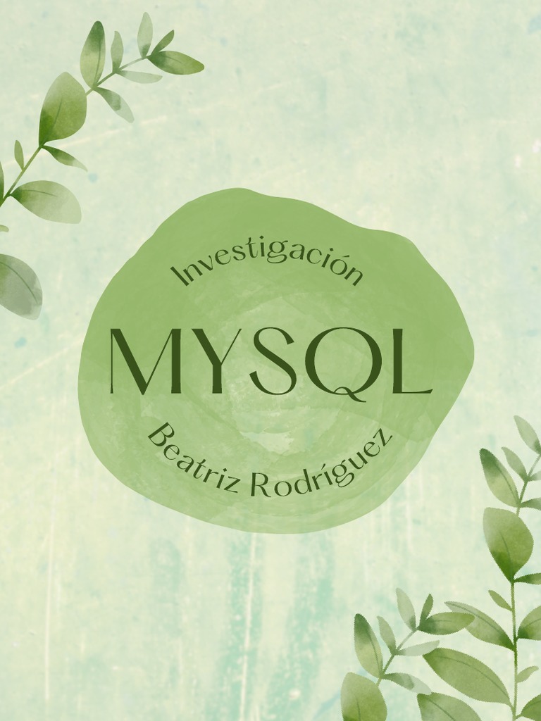 Informe Mysql | PDF | Mi sql | Bases de datos