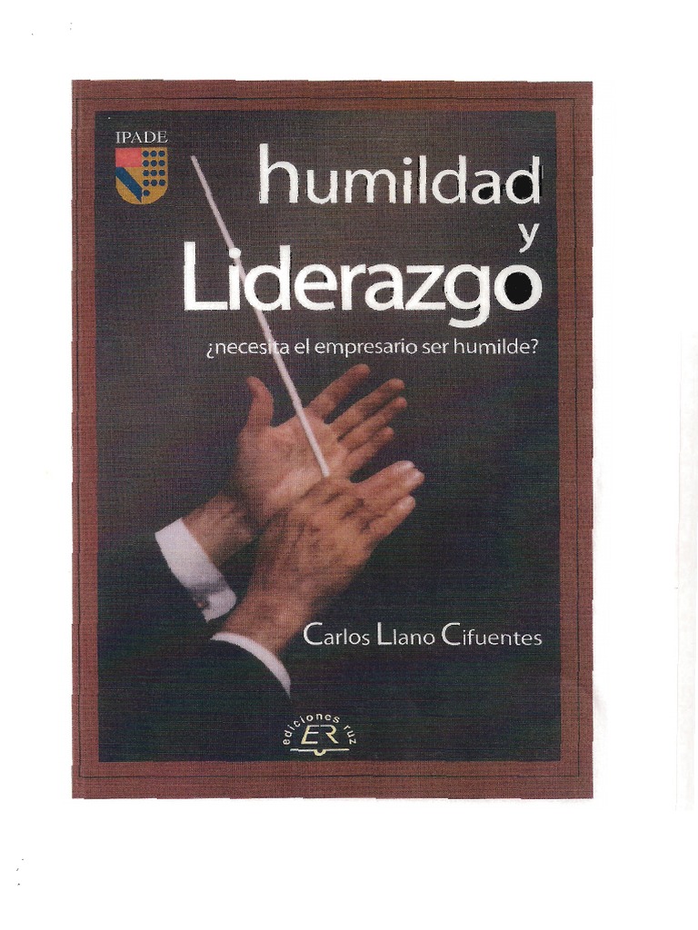 Saber Escuchar Humildad y Liderazgo FOTOCOPIA LIBRO | PDF