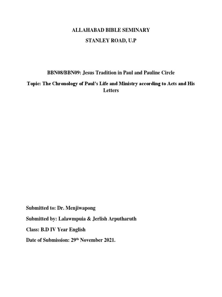 The Chronology of Paul's Life and Ministry According To Acts and His ...