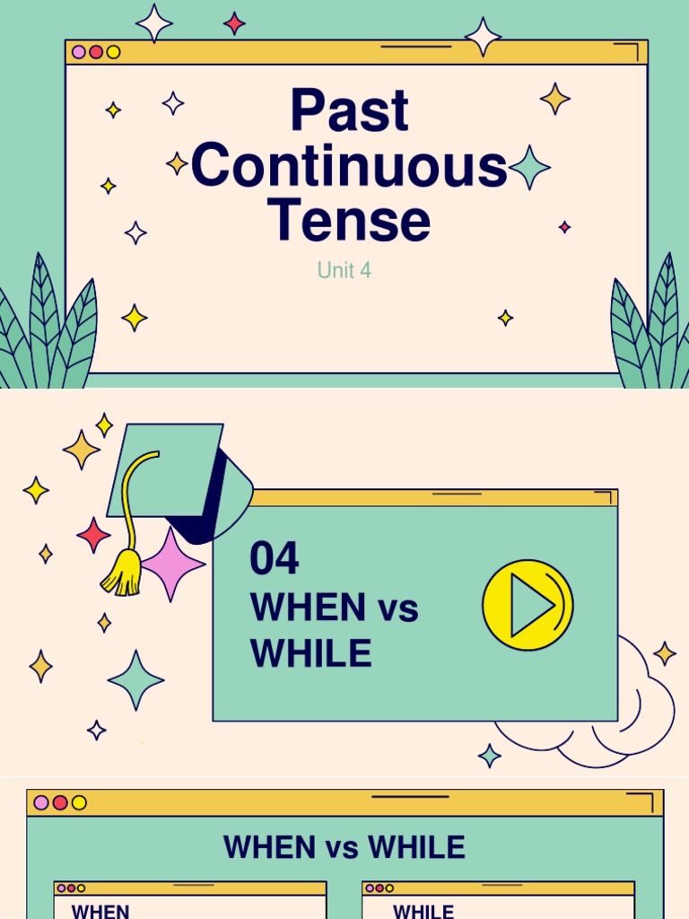 Past Continuous - WHEN Vs WHILE | PDF