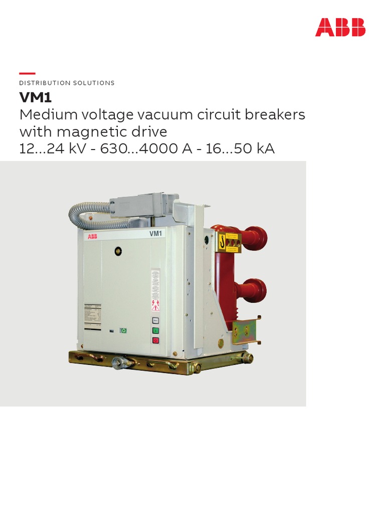 Medium Voltage Vacuum Circuit Breakers With Magnetic Drive 12... 24 KV ...