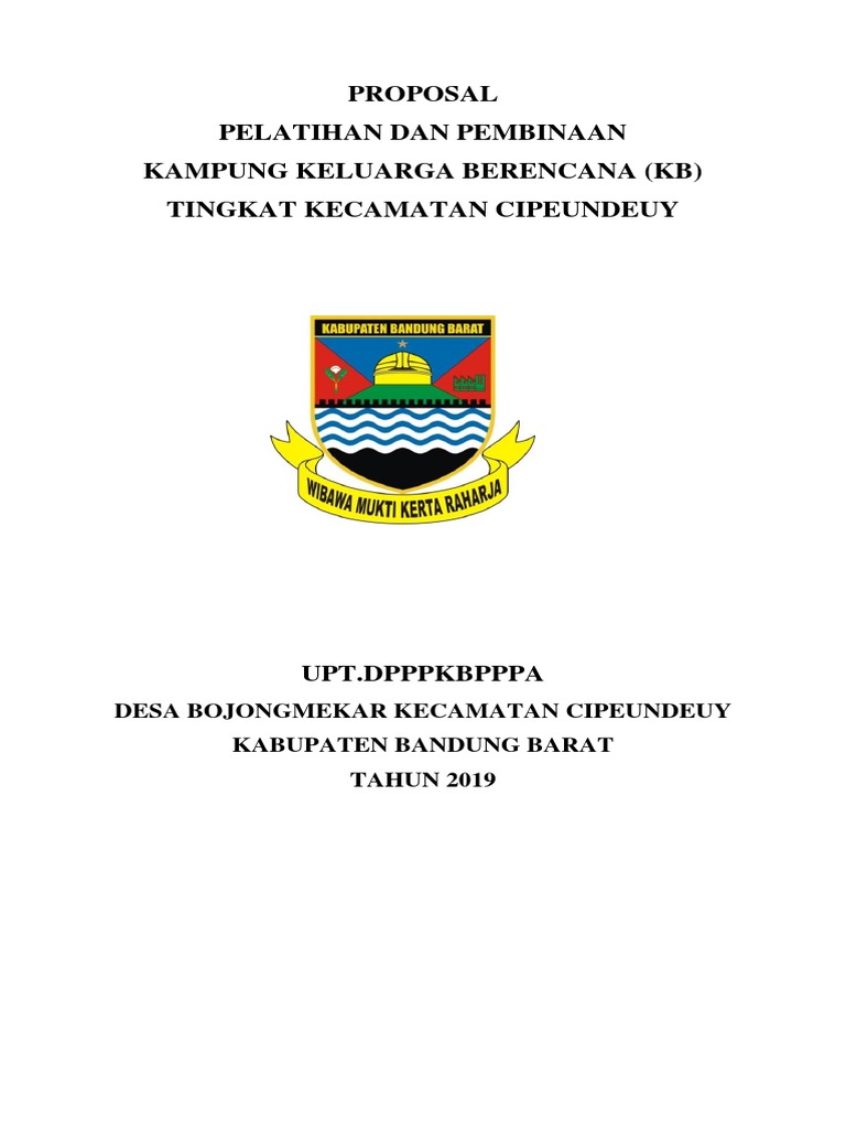 Proposal Pelatihan Dan Pembinaan Kampung Keluarga Berencana (KB) Tingkat Kecamatan Cipeundeuy | PDF
