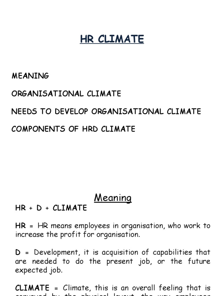 HR Climate: Meaning Organisational Climate Needs To Develop ...