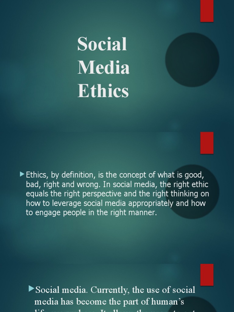 Social Media Ethics | PDF | Popular Culture & Media Studies | Social Media