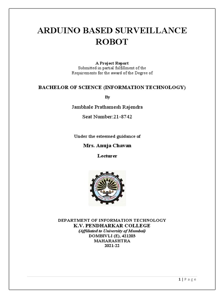 Arduino Based Surveillance Robot: Bachelor of Science (Information ...