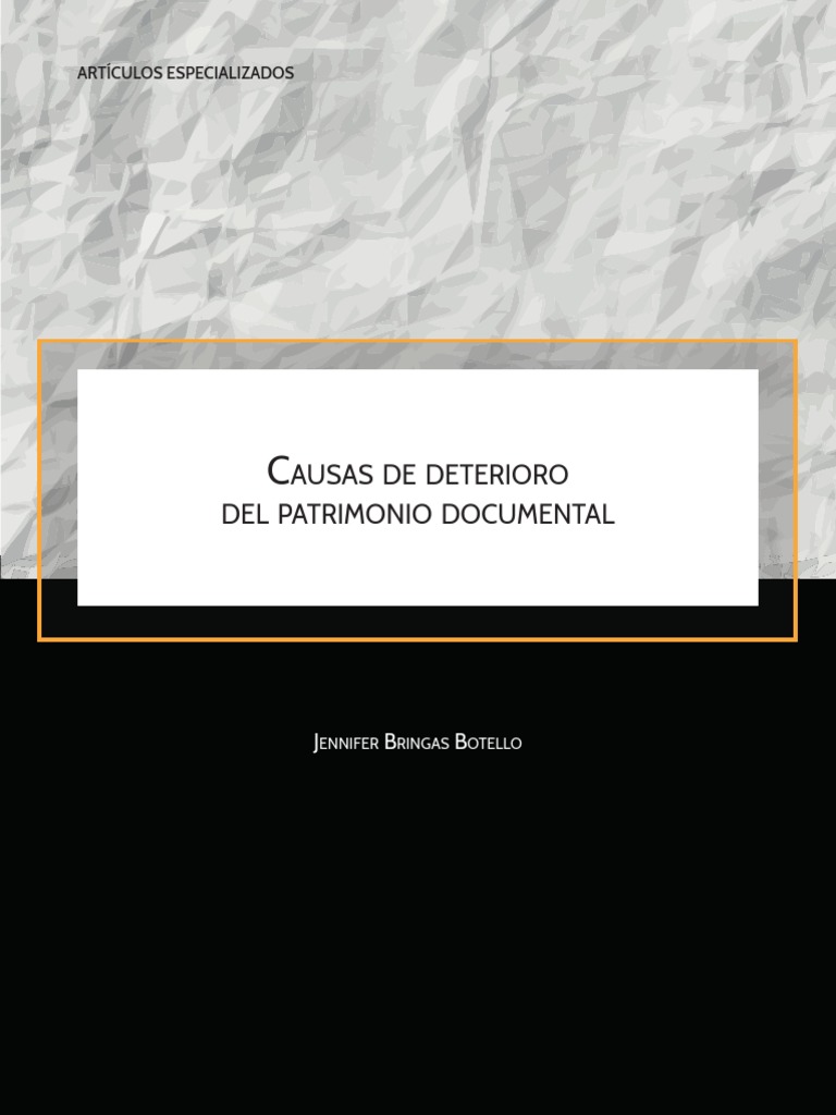Causas del Deterioro Documental | PDF | Ligero | Ultravioleta